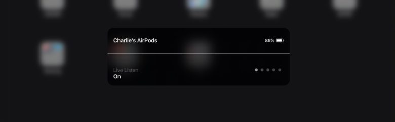 How to use iOS 12's Live Listen feature with AirPods | Cult of Mac