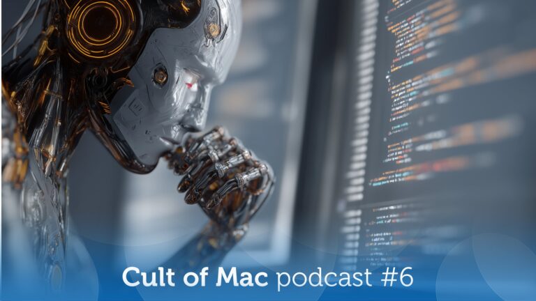 AI in Xcode, folds in iPhones [Cult of Mac podcast No. 6] | Cult of Mac